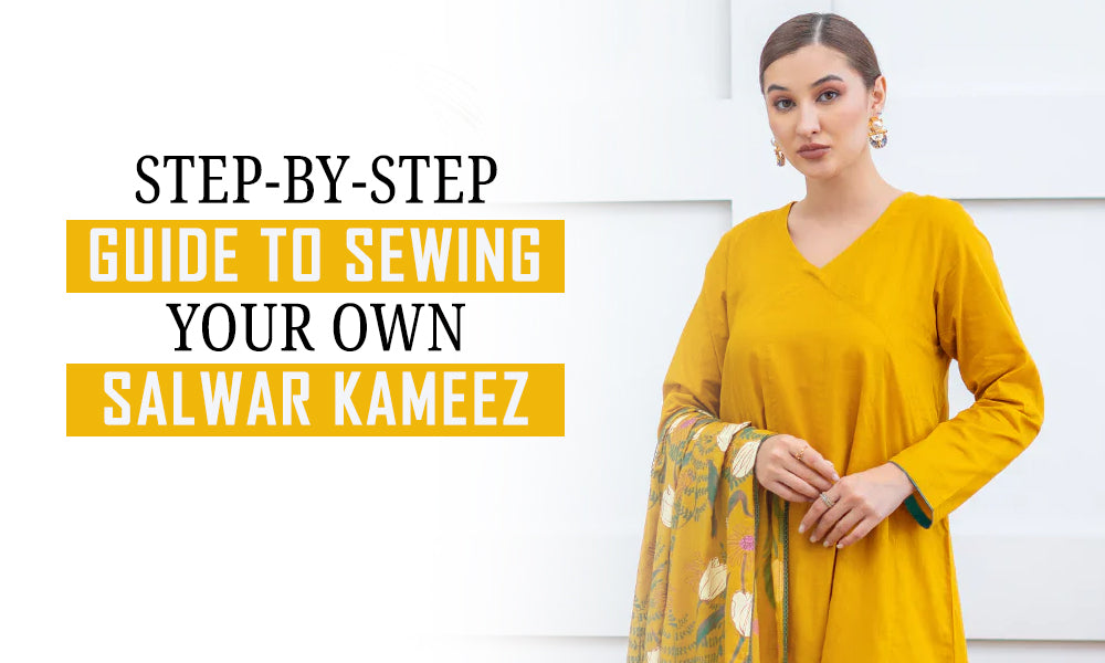 Step-by-Step Guide to Sewing Your Own Salwar Kameez – String & Thread