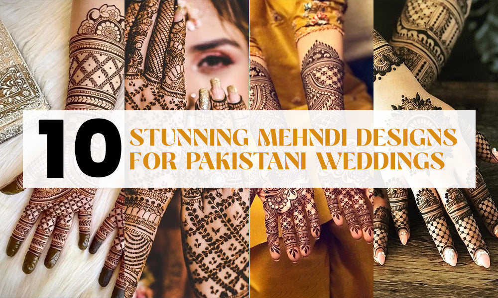 10 Stunning Mehndi Designs for Pakistani Weddings – String & Thread